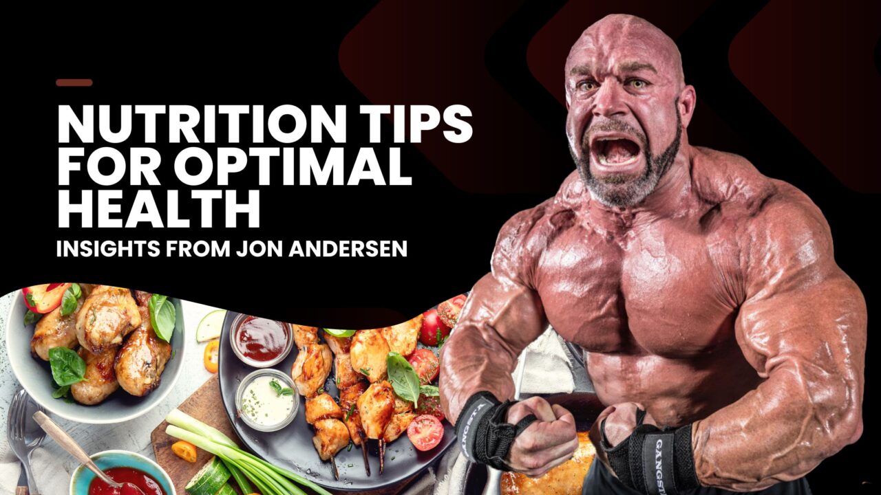Jon Andersen's Nutrition Guide for Optimal Health at Any Age